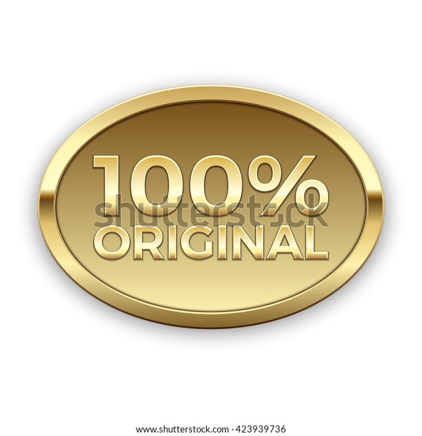 100 Original Vector Badge Gold Stock Vector (Royalty Free) 423939736 ...