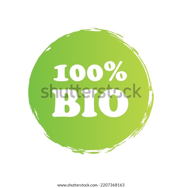 100 Percent Bio Logo Label Stock Vector (Royalty Free) 2207368163 ...