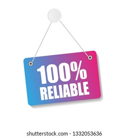 100 Reliable Sign Stock Vector (Royalty Free) 1332053636 | Shutterstock