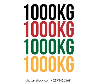 104 1000 kg Images, Stock Photos & Vectors | Shutterstock