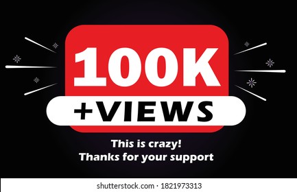 100k Views Celebration Background Design 100k Stock Vector (Royalty ...