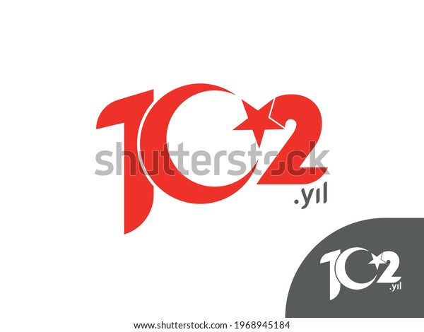 102 years logo. 102-year-old red Turkish flag vector illustration ...