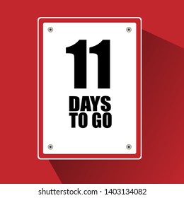 1,386 11 days to go Images, Stock Photos & Vectors | Shutterstock