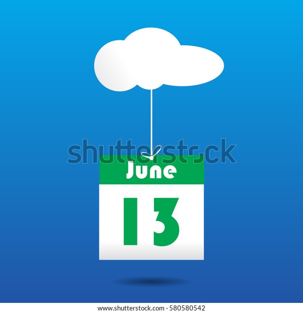 13 June Calender Icon Cloud Paper Stock Vector (Royalty Free) 580580542 ...