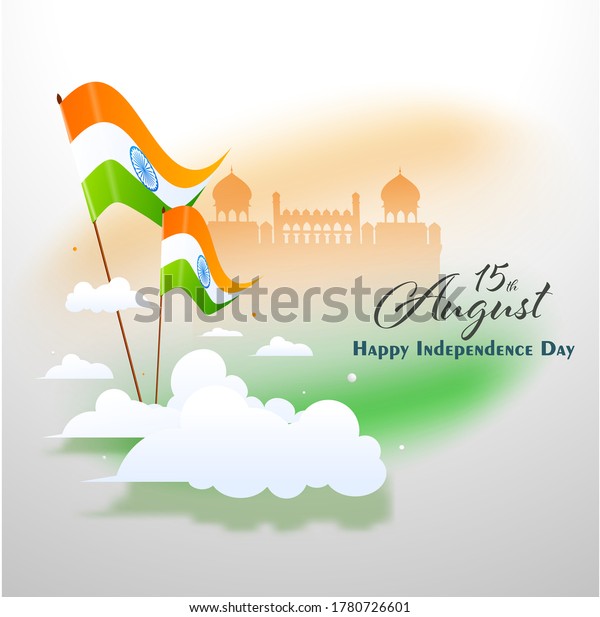 15th August Font With Wavy Indian Flags, Paper Clouds And Red Fort On ...