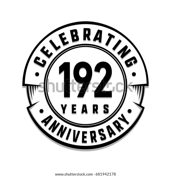 192 Years Anniversary Logo Template Vector Stock Vector (Royalty Free ...