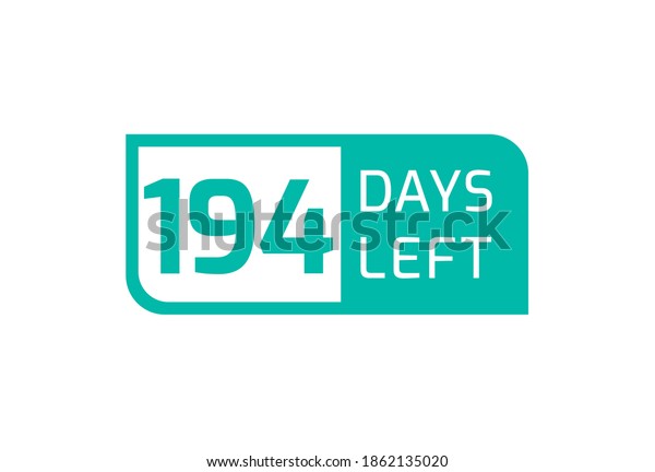 194 Days Left Banner On White Stock Vector (Royalty Free) 1862135020 ...
