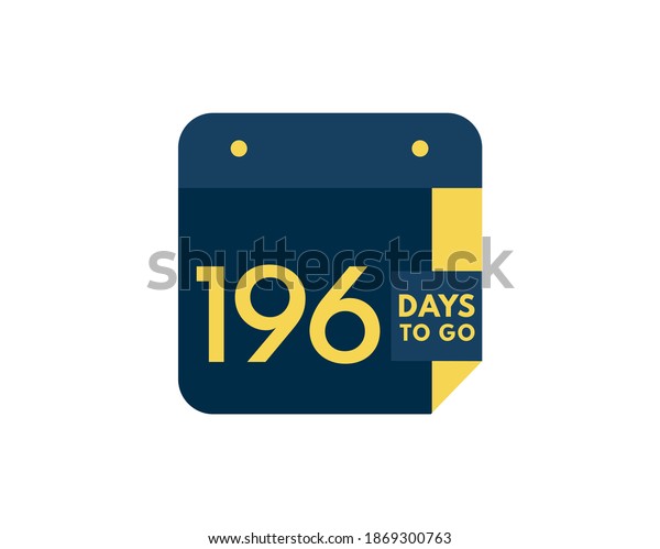 196 Days Go Calendar Icon On Stock Vector (Royalty Free) 1869300763 ...