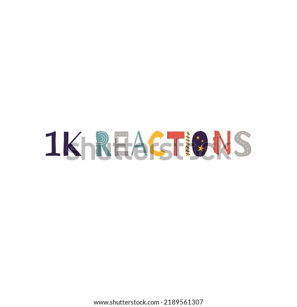 1k Reactions Vector Art Illustration Celebration Stock Vector (Royalty Free) 2189561307 ...