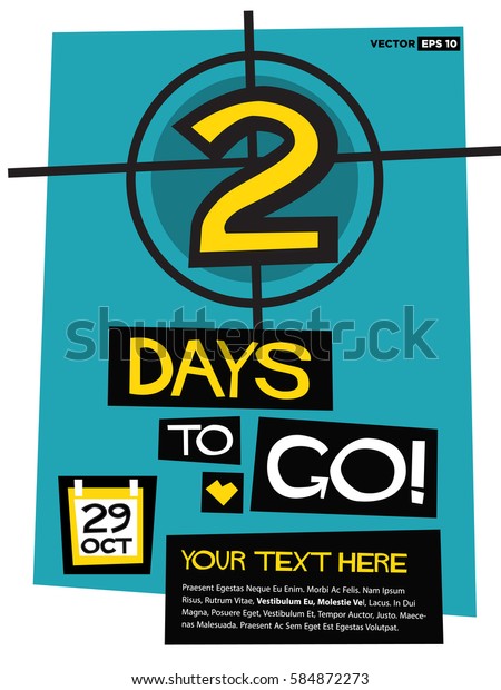 2 Days Go Flat Style Vector Stock Vector (Royalty Free) 584872273 ...