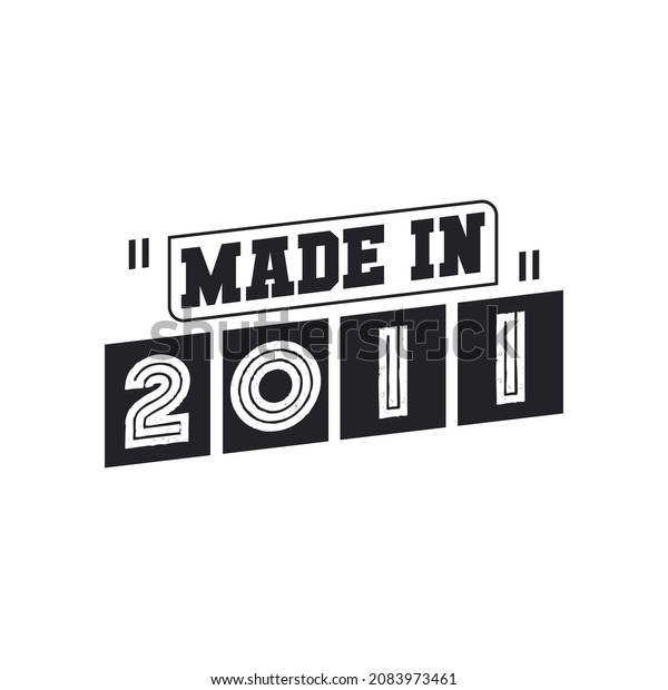 2011 Birthday Celebration Made 2011 Stock Vector (Royalty Free) 2083973461
