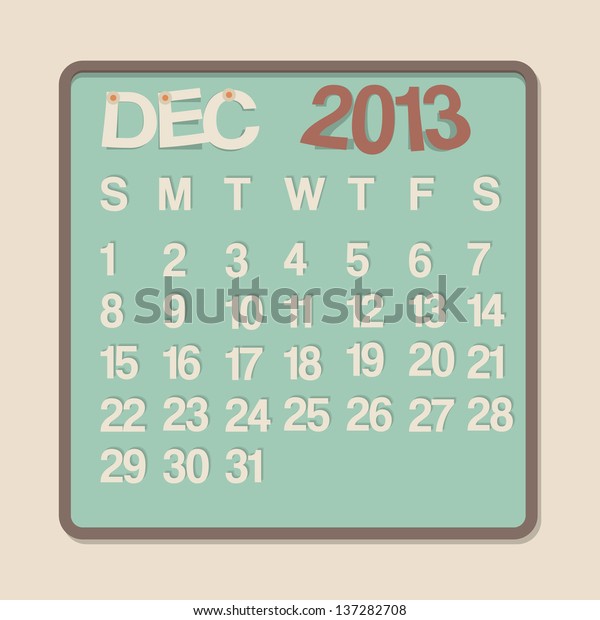2013 Calendar December Graphic Vector Stock Vector (Royalty Free ...