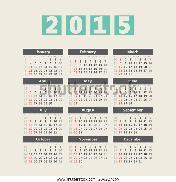 2015 Calendar Grid Week Numbers Stock Vector (Royalty Free) 236227669 ...