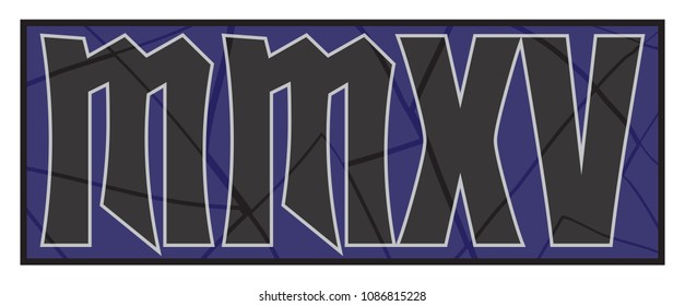 Mmxv Images, Stock Photos & Vectors | Shutterstock