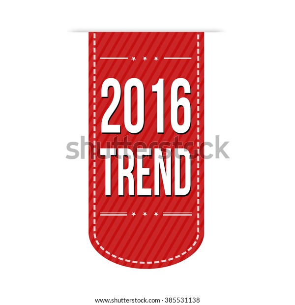 2016 Trends Banner Design Over White Stock Vector (Royalty Free ...