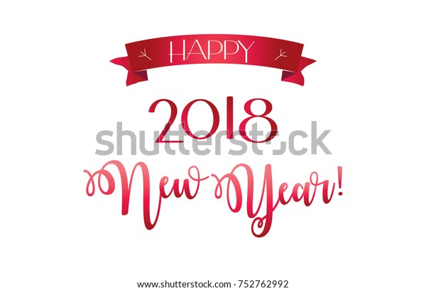 2018 Logo Happy New Year Calligraphy 스톡 벡터(로열티 프리) 752762992 | Shutterstock