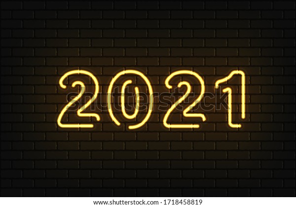 2021 Neon Text 2021 New Year Stock Vector (Royalty Free) 1718458819 ...