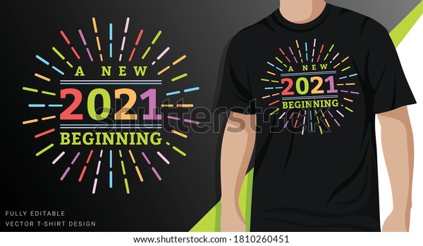 2021 New Beginning Tshirt Design Editable Stock Vector (Royalty Free ...