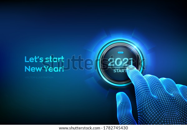 2021 start. Finger about to press a button with the text 2021 start ...