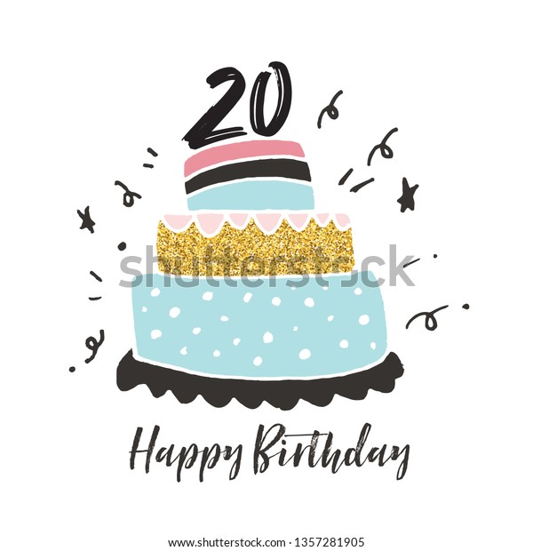 20th Birthday Hand Drawn Cake Birthday Stock Vector (Royalty Free ...