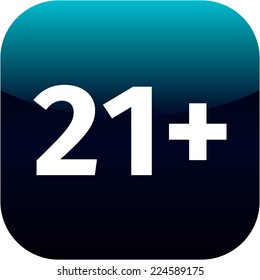 21 Plus Years Old Sign Adults: ilustración de stock 202073011