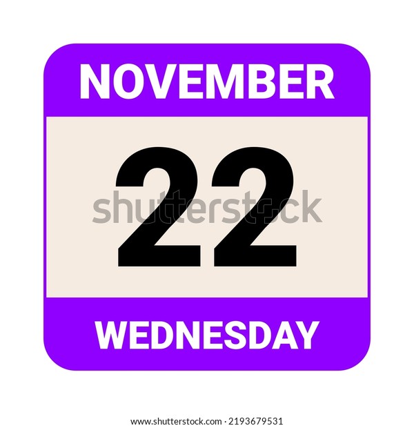 22 November Wednesday Date Template Useful Stock Vector (Royalty Free ...