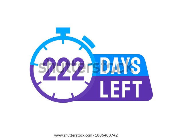 222 Days Left Labels On White Stock Vector (Royalty Free) 1886403742 ...