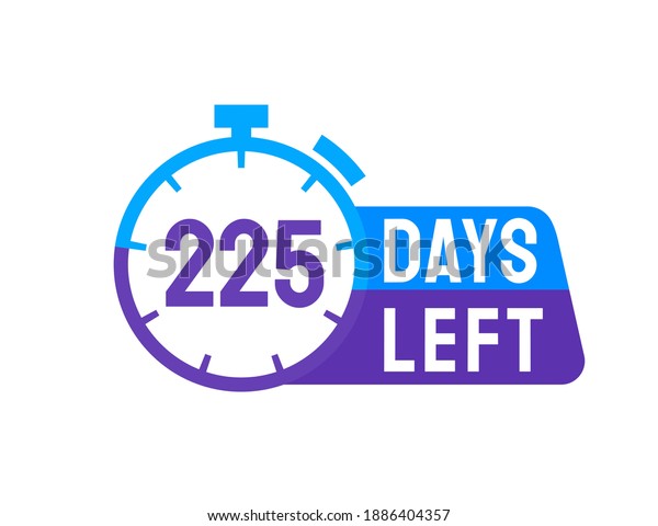 225 Days Left Labels On White Stock Vector (Royalty Free) 1886404357 ...
