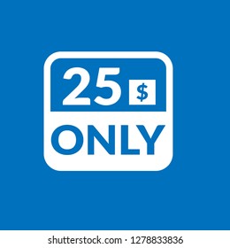 25 Dollars Only Emblem Label Badgesticker Stock Vector (Royalty Free ...