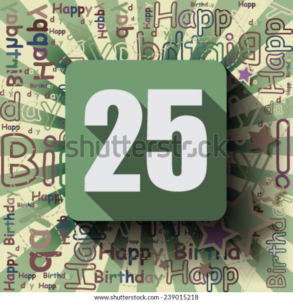 25 Happy Birthday Background Card Flat: Vector có sẵn (miễn phí bản ...