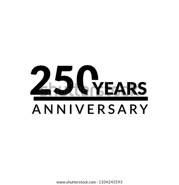 250 Years Anniversary Logo Template Stock Vector (Royalty Free ...