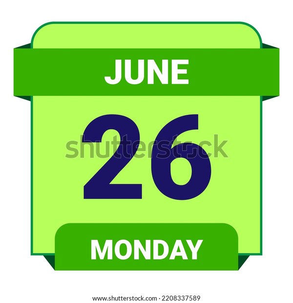 26 June Monday Date Template Useful Stock Vector (Royalty Free ...