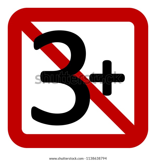 3 Age Restriction Sign On White Stock Vector (Royalty Free) 1138638794 ...