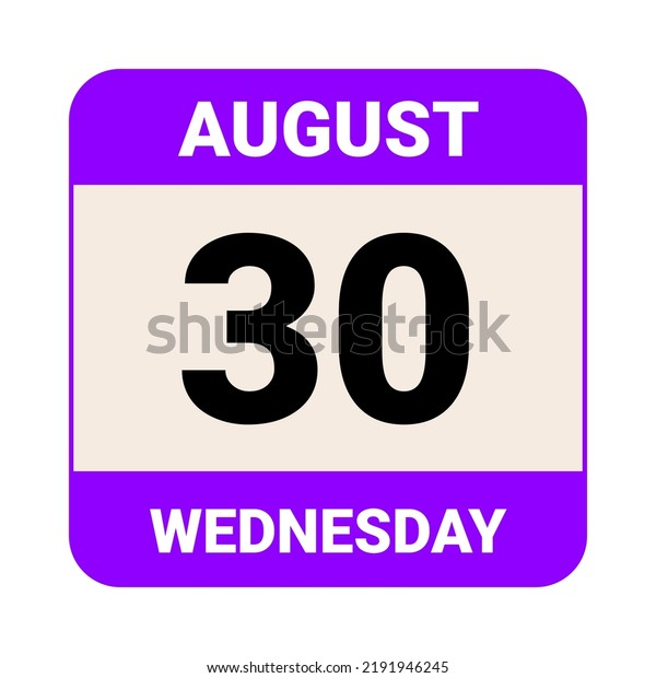 30 August Wednesday Date Template Useful Stock Vector (Royalty Free ...