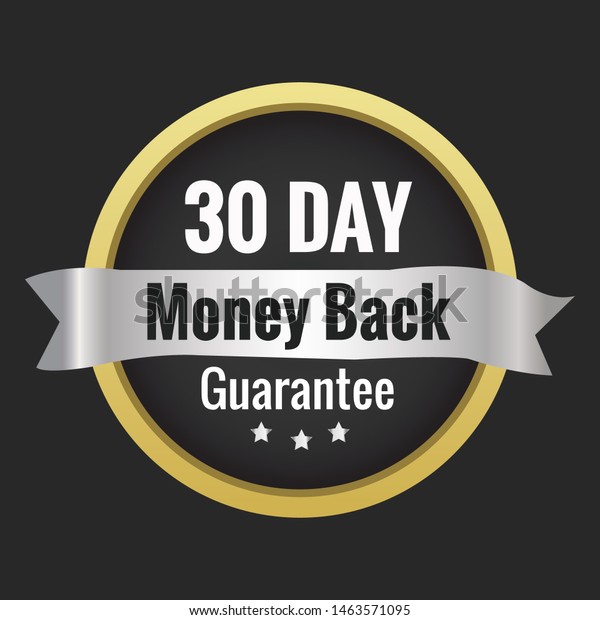 30 Day Money Back Guarantee Badge Stock Vector (Royalty Free) 1463571095