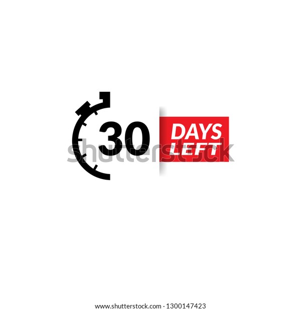 30 Days Left Sign Emblem Label Stock Vector (Royalty Free) 1300147423