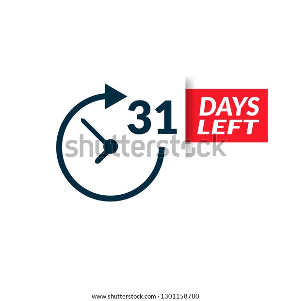 31 Days Left Sign Emblem Label Stock Vector (Royalty Free) 1301158780 ...