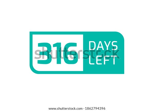 316 Days Left Banner On White Stock Vector (Royalty Free) 1862794396 ...