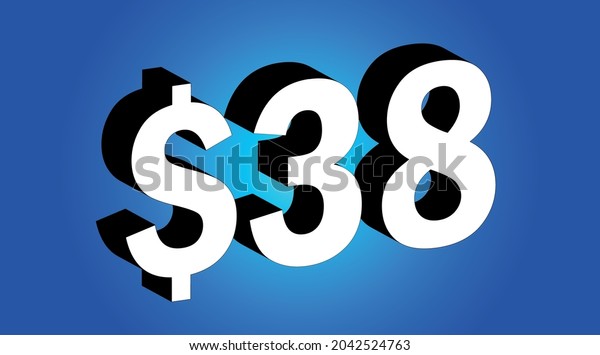 38 Dollar 38 3d Blue Price Stock Vector (Royalty Free) 2042524763 ...