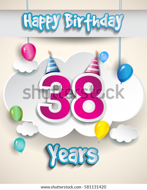 38th Birthday Celebration Design Clouds Balloons Stock Vector (Royalty ...