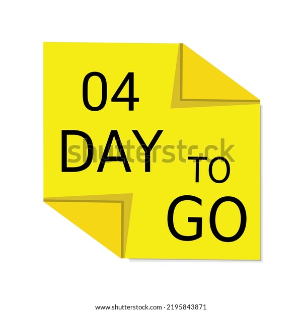 4 Day Go Sign Label Vector Stock Vector (Royalty Free) 2195843871 ...