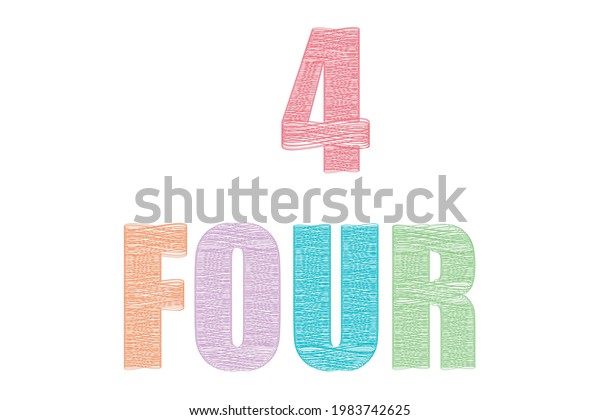 4 Four Colourfull Lettering Typographic Vector Stock Vector (Royalty ...