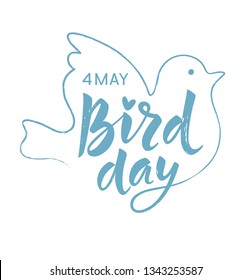 4 May Bird Day Calligralhic Text Stock Vector (Royalty Free) 1343253587 ...