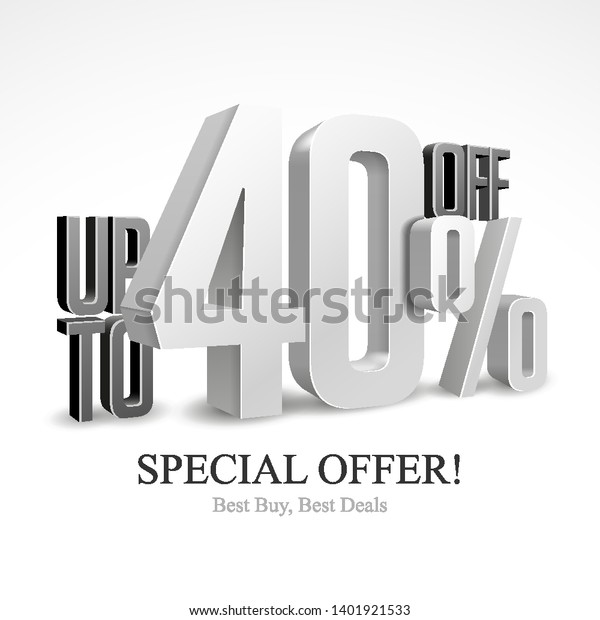 40 Off Special Offer Silver 3d Stock Vector (Royalty Free) 1401921533