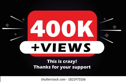 400k Views Celebration Background Design 400k Stock Vector (Royalty ...