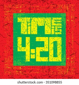 420 Time Quote Vector Illustration Stock Vector (Royalty Free ...