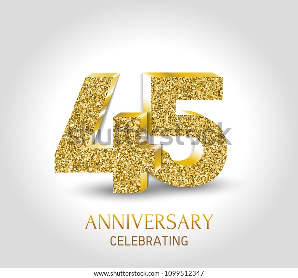 45th Anniversary Card Template 3d Gold Stock Vector (Royalty Free ...