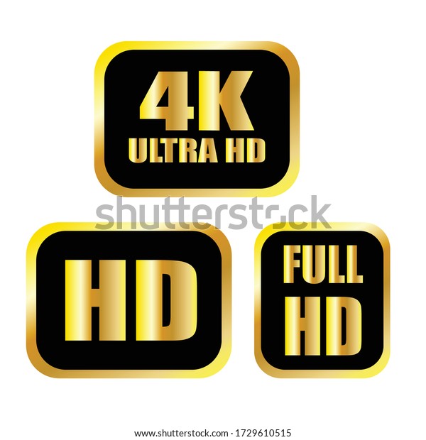 4k Ultra Hd Hd Full Hd Stock Vector (Royalty Free) 1729610515 ...