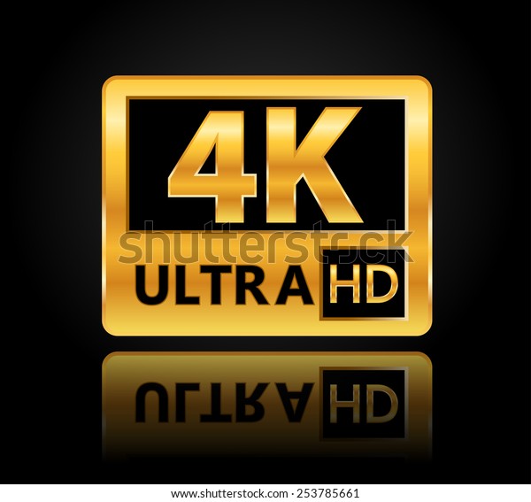 4k Ultra Hd Sign Reflection Stock Vector (Royalty Free) 253785661