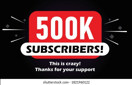 500k Subscribers Celebration Background Design500k Subscribers Stock ...
